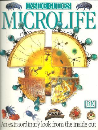 Microlife (Inside Guides) by David Burnie | Goodreads