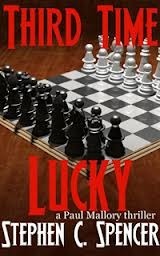 Third Time Lucky by Stephen C. Spencer | Goodreads