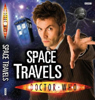 Doctor Who: Space Travels by BBC | Goodreads