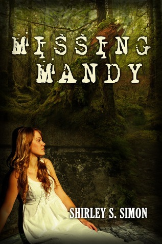 Missing Mandy by Shirley S. Simon | Goodreads