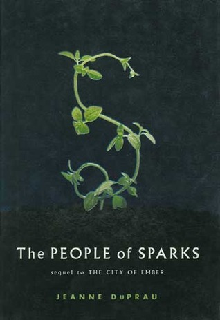 The People of Sparks by Jeanne DuPrau | Goodreads