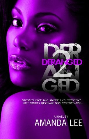 Deranged 2 (Deranged #2) by Amanda Lee | Goodreads
