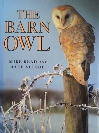 The Barn Owl by Mike Read | Goodreads