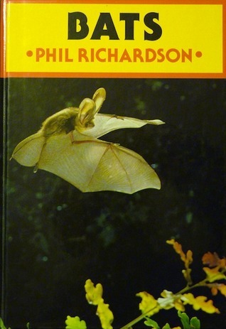 Bats by Phil Richardson | Goodreads