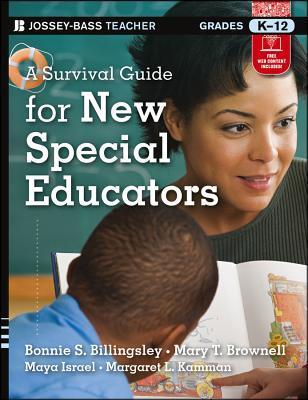 A Survival Guide for New Special Educators by Bonnie S. Billingsley ...
