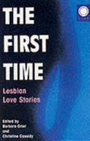 The First Time: Lesbian Love Stories by Barbara Grier | Goodreads