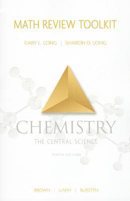 Math Review Toolkit for Chemistry: The Central Science by Gary Long ...