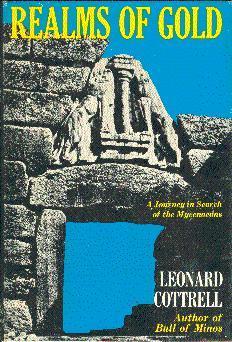 Realms of Gold by Leonard Cottrell | Goodreads
