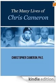 The Many Lives of Chris Cameron by Christopher Cameron | Goodreads