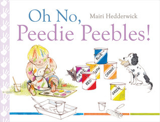 Oh No, Peedie Peebles! by Mairi Hedderwick | Goodreads