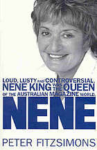 Nene King Biography by Peter FitzSimons | Goodreads