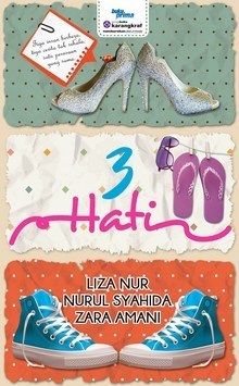 3 Hati by Liza Nur | Goodreads