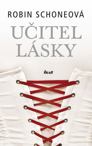 Učitel lásky by Robin Schone | Goodreads