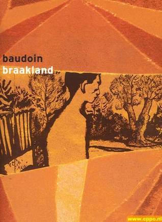 Braakland by Edmond Baudoin | Goodreads