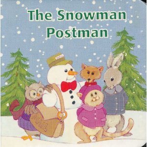 The snowman postman by Andrew M. Rector | Goodreads