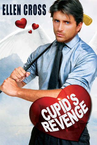Cupid's Revenge by Ellen Cross | Goodreads