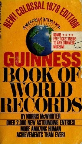 Guinness Book of World Records 1978 by Norris McWhirter | Goodreads