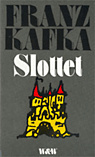 Slottet by Franz Kafka | Goodreads