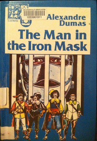 The man in the iron mask (Now age books illustrated) by Naunerle Farr ...
