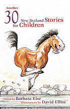 Another 30 New Zealand Stories for Children by Barbara/Ill Elliot David ...