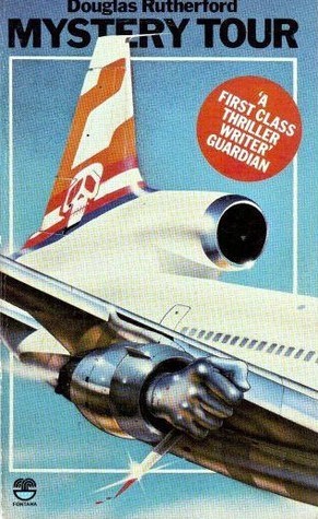 Mystery Tour by Douglas Rutherford | Goodreads