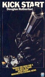 Kick Start by Douglas Rutherford | Goodreads