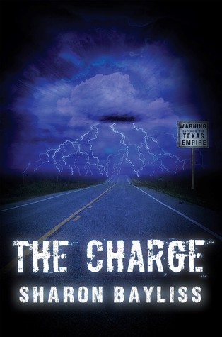 The Charge by Sharon Bayliss | Goodreads