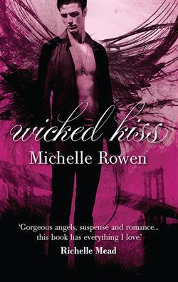 Wicked Kiss by Michelle Rowen | Goodreads