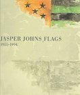 Jasper Johns Flags: 1955-1994 by Jasper Johns | Goodreads