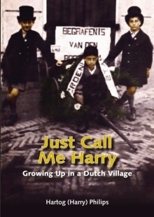 Just Call Me Harry by Hartog (Harry) Philips | Goodreads