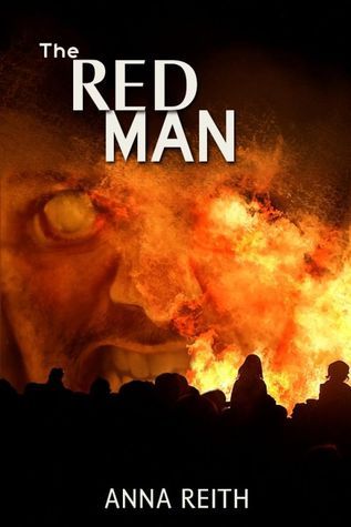 The Red Man by Anna Reith | Goodreads