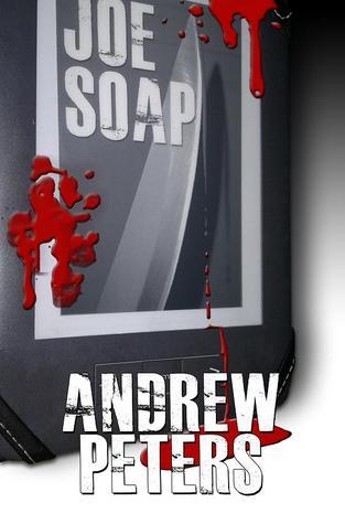 Joe Soap by Andrew Peters | Goodreads
