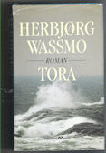Tora by Herbjørg Wassmo | Goodreads