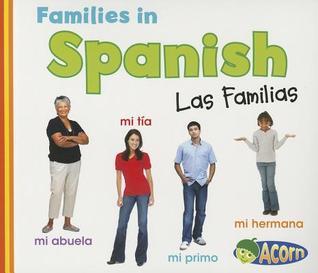 Families in Spanish: Las Familias (World Languages - Families) by ...