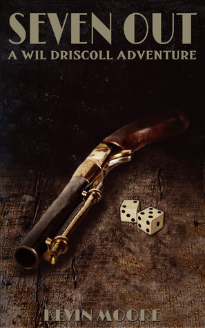 Seven Out by Kevin Moore | Goodreads