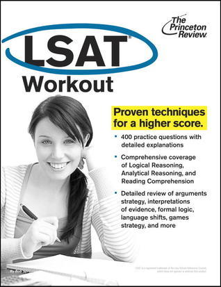 LSAT Workout by The Princeton Review | Goodreads
