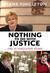 Nothing to do with Justice: The Di Fingleton Story by Diane Fingleton ...