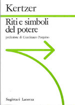 Riti e simboli del potere (Sagittari Laterza) by David I. Kertzer ...