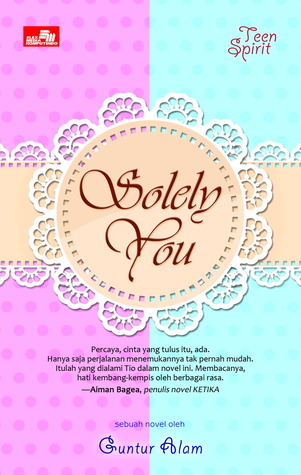 Solely You by Guntur Alam | Goodreads