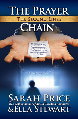 Prayer Chain: The Second Links by Sarah Price | Goodreads