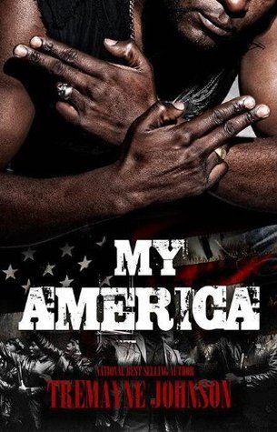 My America by Tremayne Johnson | Goodreads