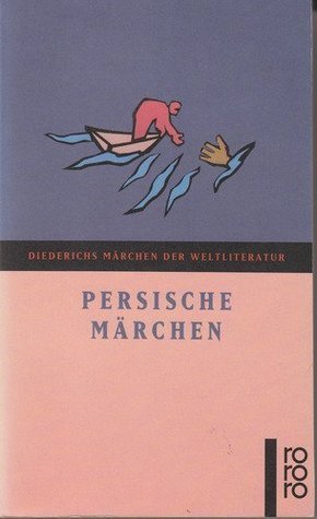 Persische Märchen by Arthur Christensen | Goodreads