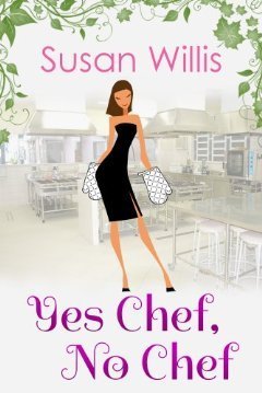 Yes Chef, No Chef by Susan Willis | Goodreads