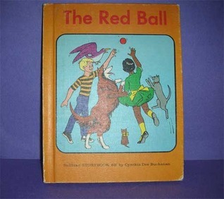 The Red Ball by Cynthia Dee Buchanan | Goodreads