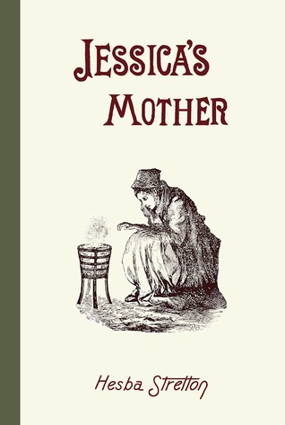 Jessica's Mother (Jessica, #2) by Hesba Stretton | Goodreads