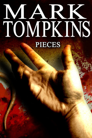 Pieces by Mark Tompkins | Goodreads