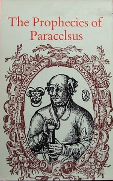 The Prophecies of Paracelsus by Paracelsus | Goodreads