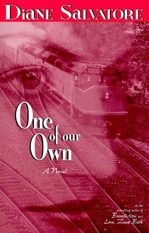 One of Our Own by Diane Salvatore | Goodreads