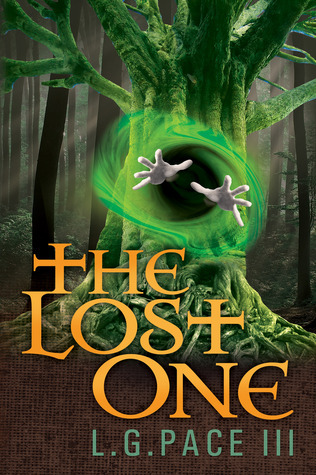 The Lost One by L.G. Pace III | Goodreads