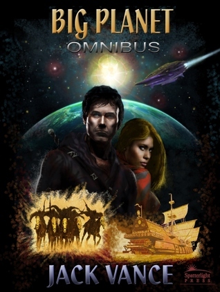 Big Planet Omnibus (Big Planet, #all) by Jack Vance | Goodreads